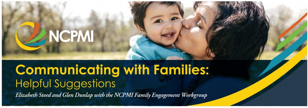 NCPMI Communicating with Families: Helpful Suggestions - PRISM