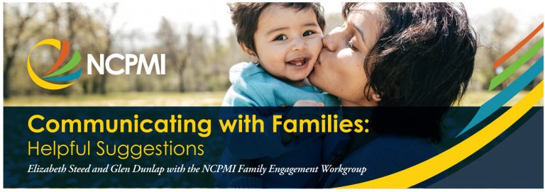 NCPMI Communicating with Families: Helpful Suggestions - PRISM
