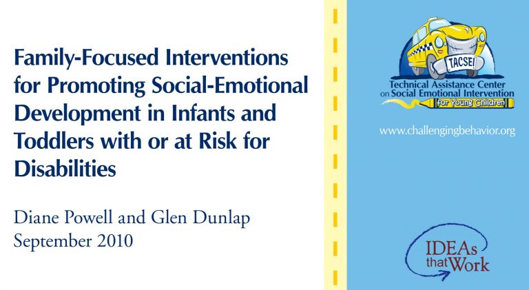 Family-Focused Interventions for Promoting Social Emotional Infant ...